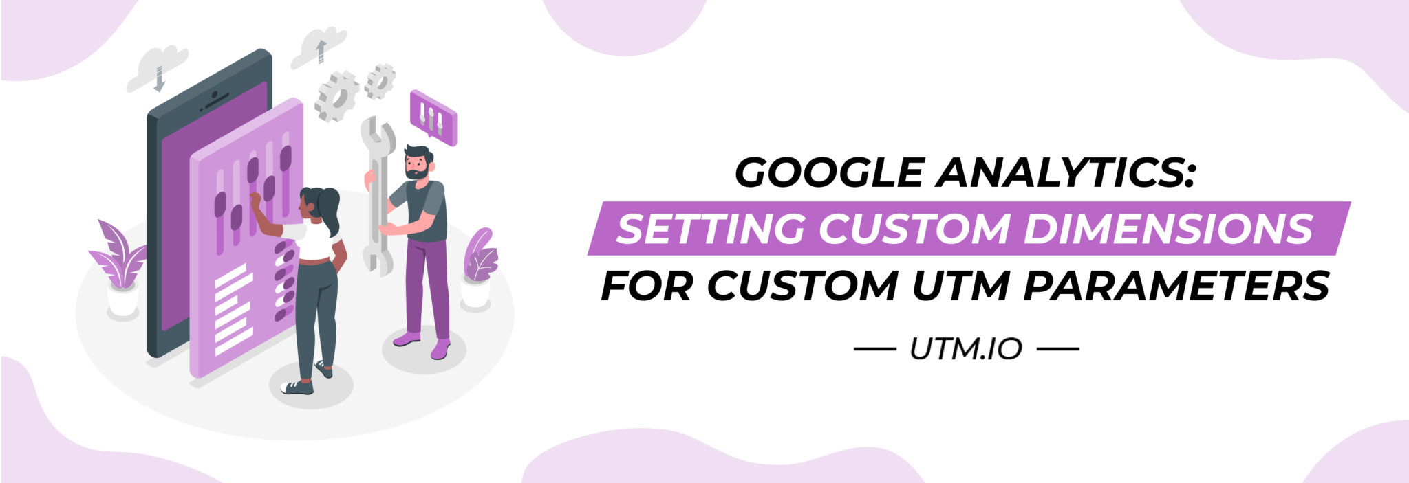 UTM Builder & How-to for Generating Google Tracking Codes